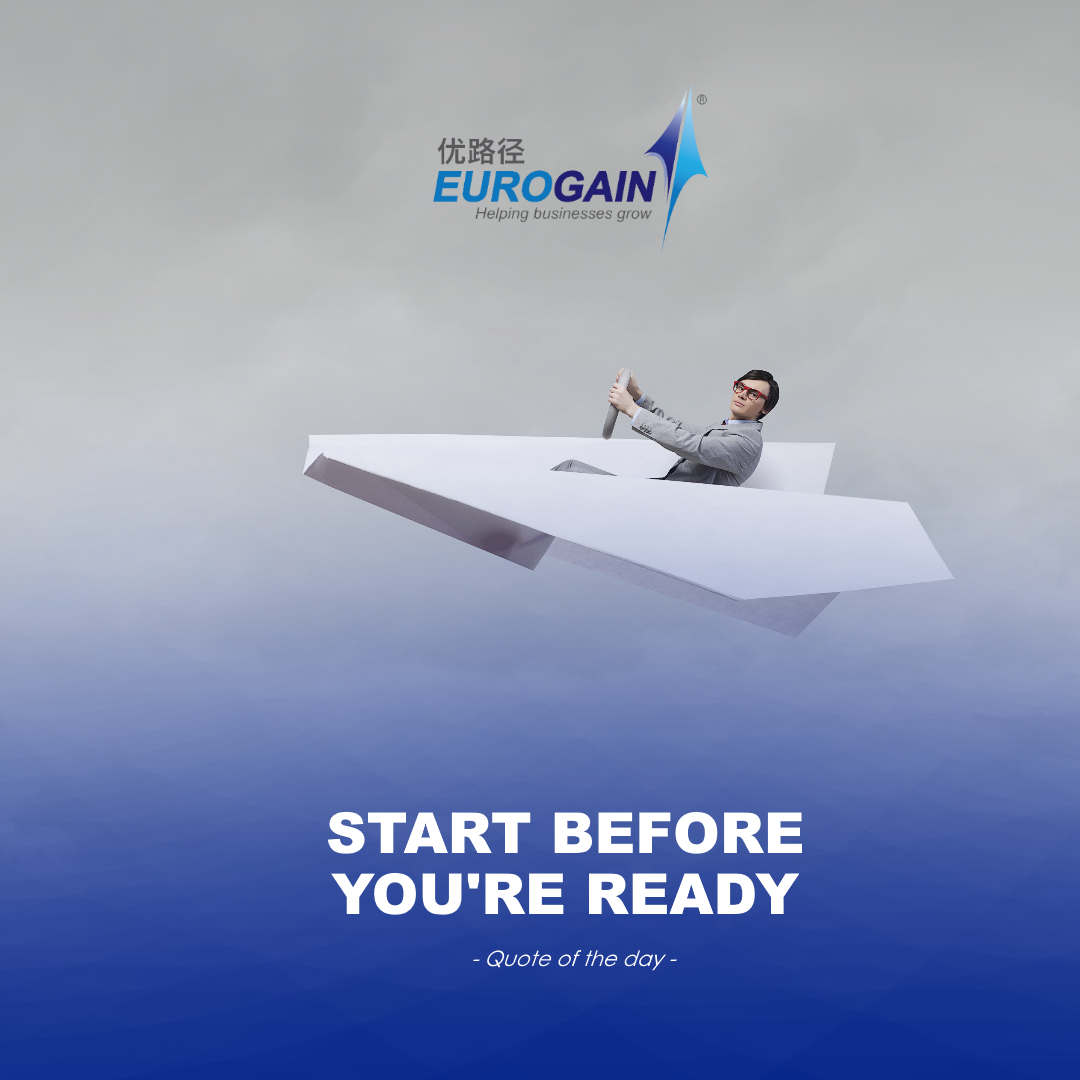 Start Before You Are Ready - Eurogain